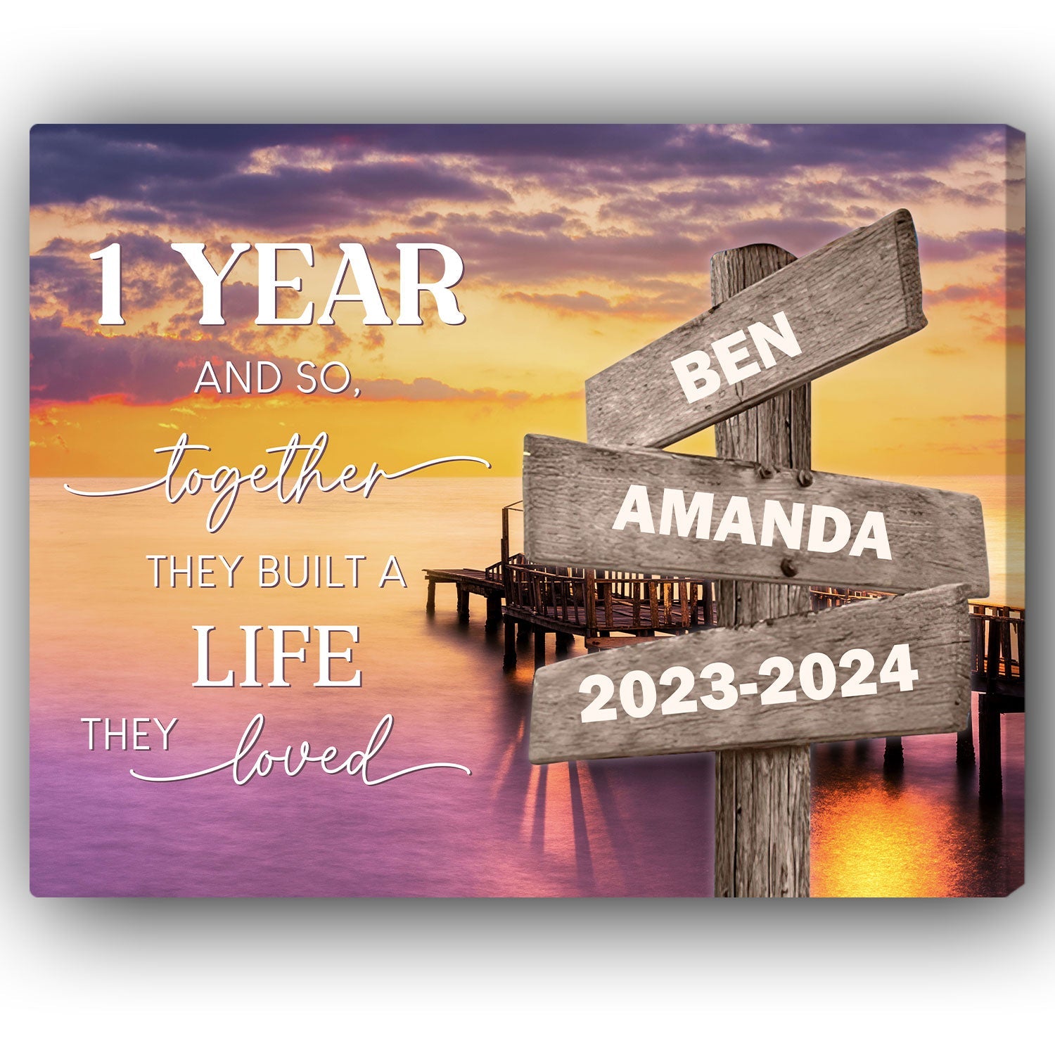 And So Together We Built A Life We Love - Personalized 1 Year Annivers ...