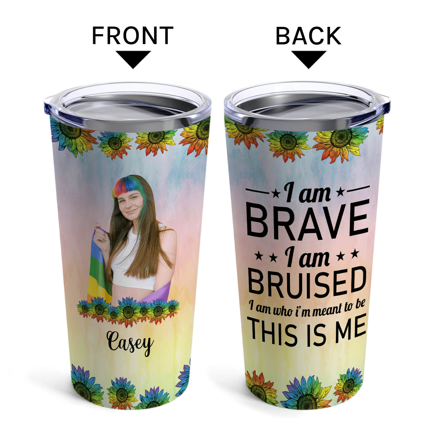 I Am Who I'm Meant To Be - Personalized gift For LGBT - Custom Tumbler ...